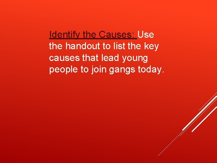 GANGS PORTRAYED IN THE OUTSIDERS AND GANGS TODAY