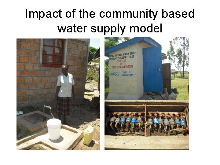 Community based water supply and management system case