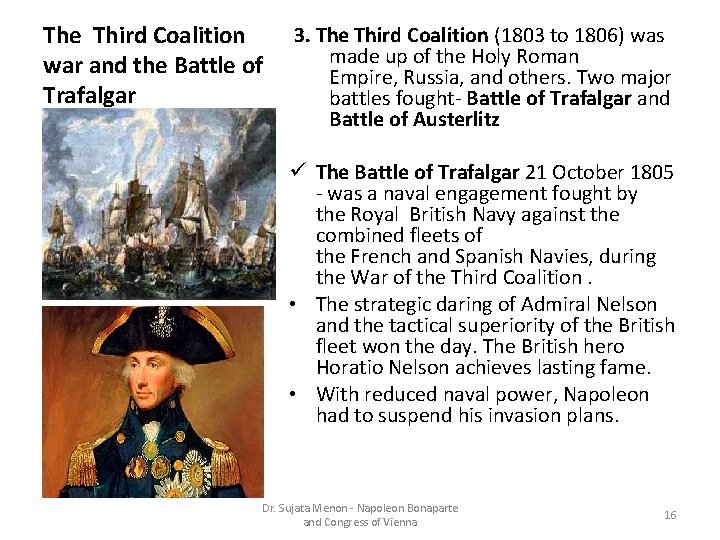 Napoleon Bonaparte1769 1821 and Congress of Vienna Early