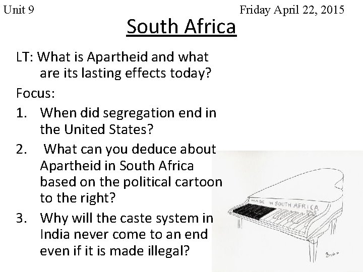 Unit 9 South Africa LT What is Apartheid