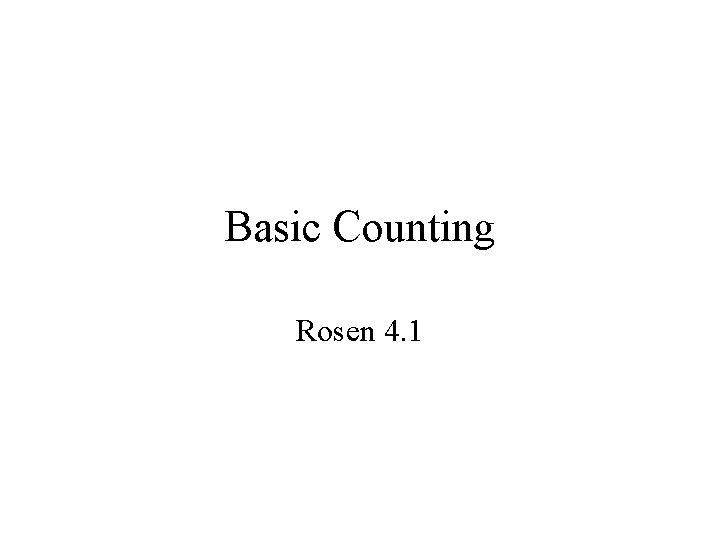 Basic Counting Rosen 4 1 Sum Rule If