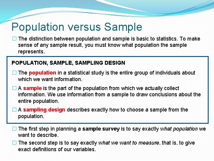 CHAPTER 8 Producing Data Sampling Basic Practice of