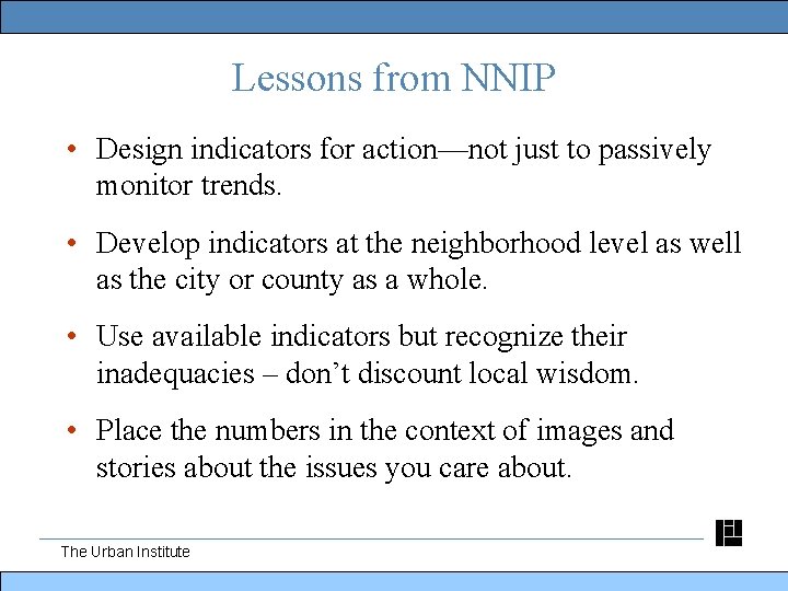 UTILIZING DATA FOR NEIGHBOHROOD CHANGE A NATIONAL PERSPECTIVE