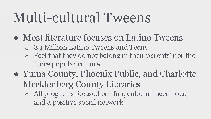 Serving Tweens in Public Libraries Katelyn Morrison LIS