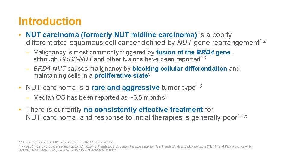 NUT carcinoma an introduction Last updated September 2020