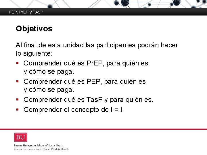 PEP Pr EP y Tas P Boston University