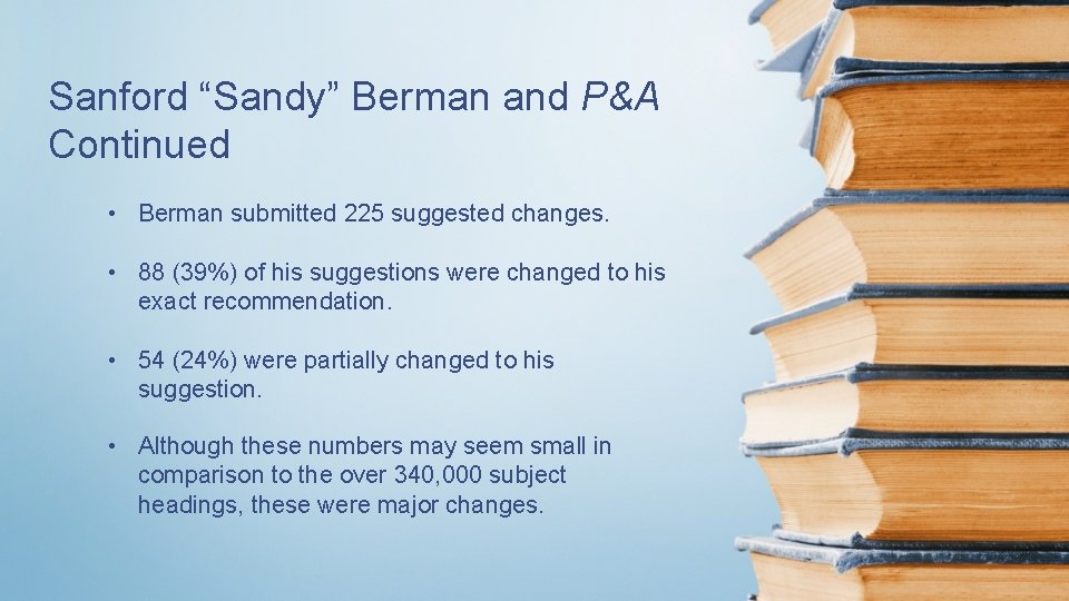 Bias in Subject Headings Presented By Laurier Hampton