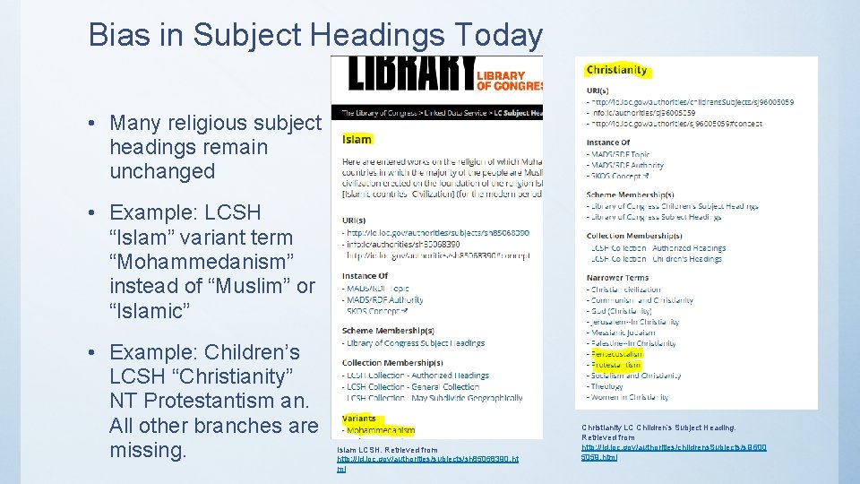 Bias in Subject Headings Presented By Laurier Hampton