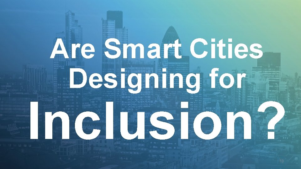 Smart Cities for All James Thurston Global Initiative