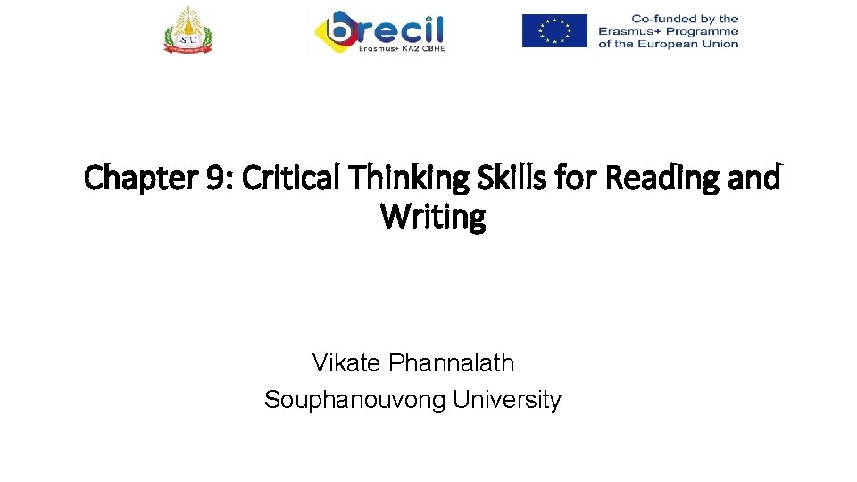 Chapter 9 Critical Thinking Skills for Reading and