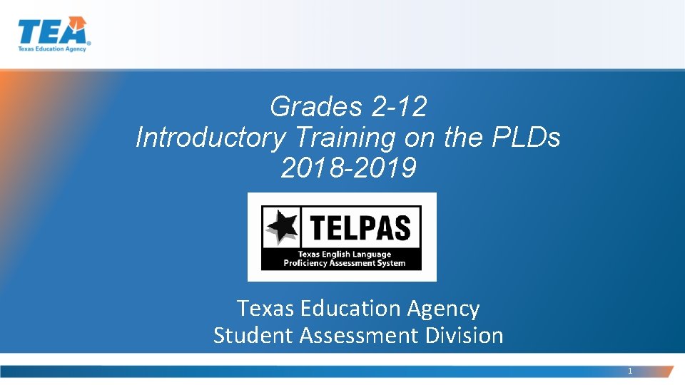 Grades 2 12 Introductory Training on the PLDs