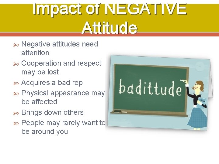 Attitude How it Affects our Daily Living Attitude
