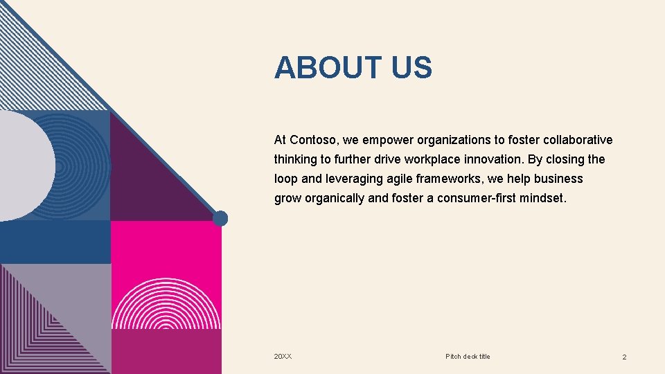 PITCH DECK Mirjam Nilsson ABOUT US At Contoso