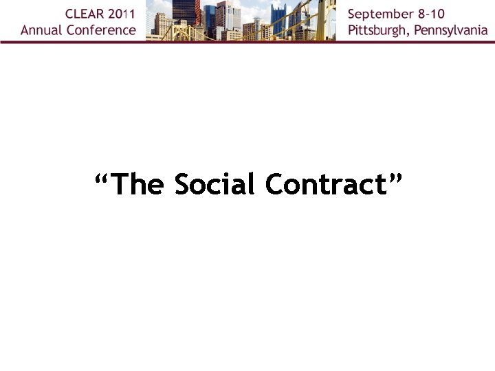 CLEAR Awards Presentation 2011 Presenters Catherine Dower Center