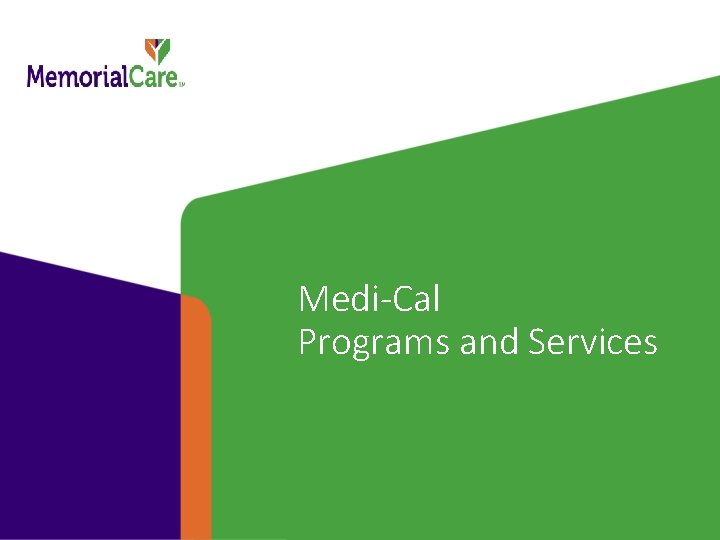 MediCal Programs and Services Comprehensive Perinatal Services Program