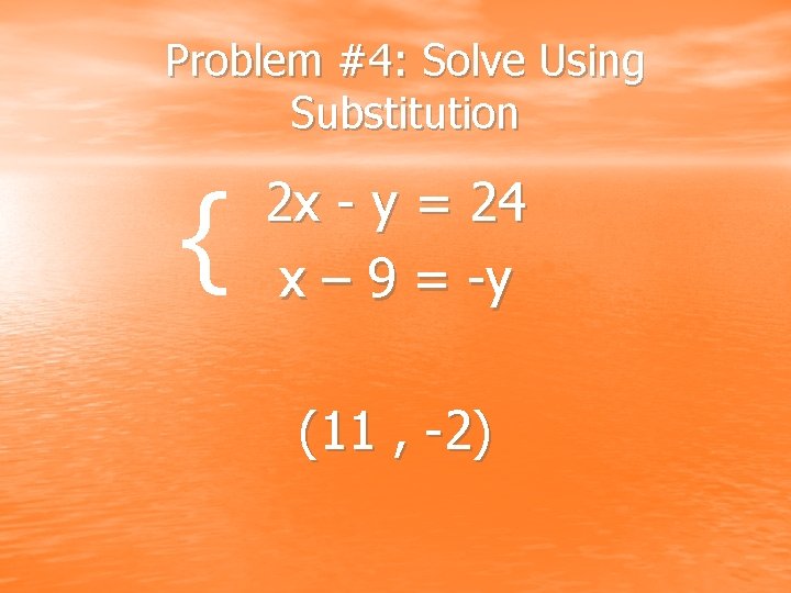 Unit 5 Test Review Problem 1 Solve Using