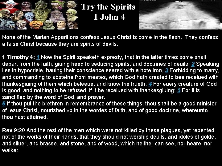 Try the Spirits 1 John 4 Try the