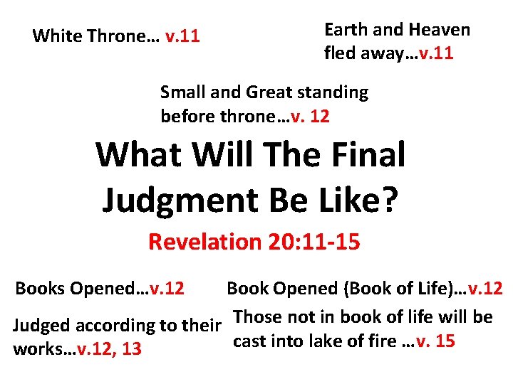 What Will The Final Judgment Be Like Revelation