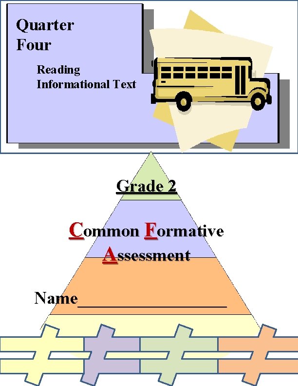 Quarter Four Reading Informational Text Grade 2 Teacher
