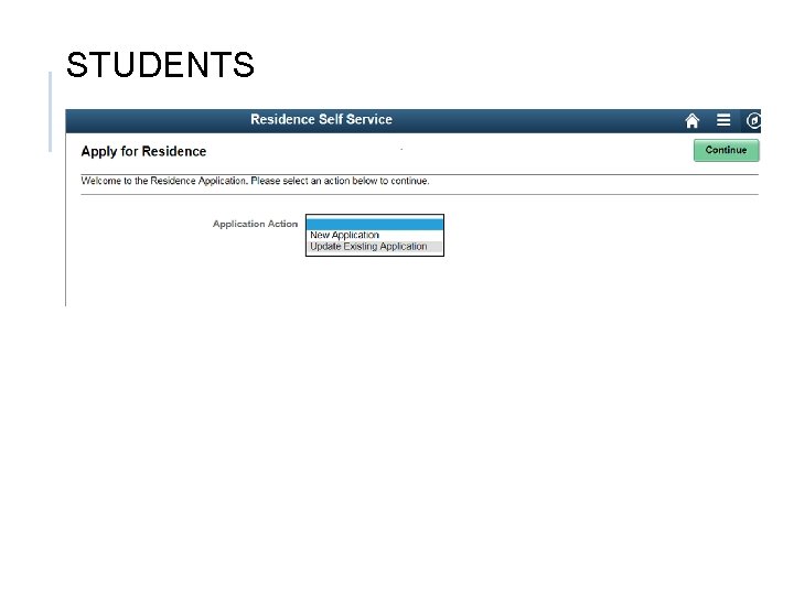 WITS inhouse developedPeoplecode based Residence Management System SESSION