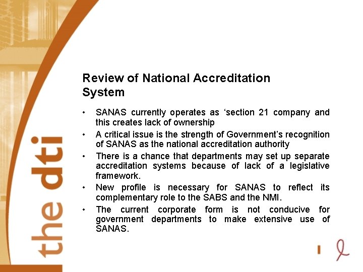 ACCREDITATION FOR CONFORMITY ASSESSMENT CALIBRATION AND GOOD LABORATORY