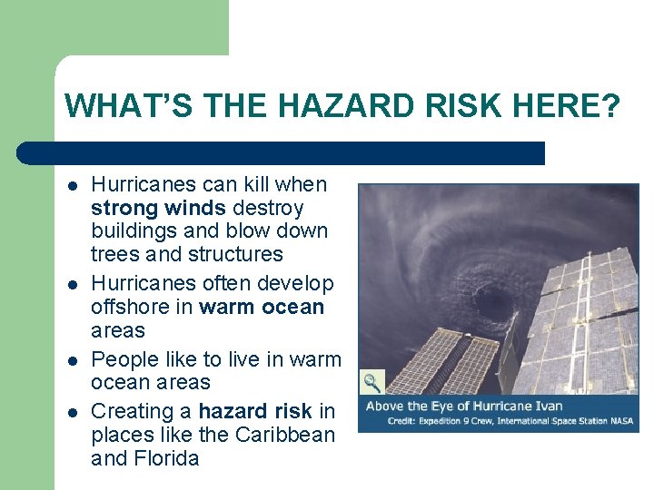 NATURAL HAZARDS A brief introduction to physical processes