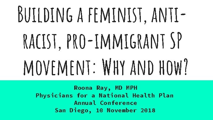 Building a feminist antiracist proimmigrant SP movement Why