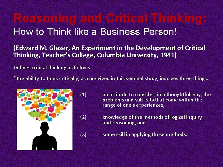 Reasoning and Critical Thinking How to Think like