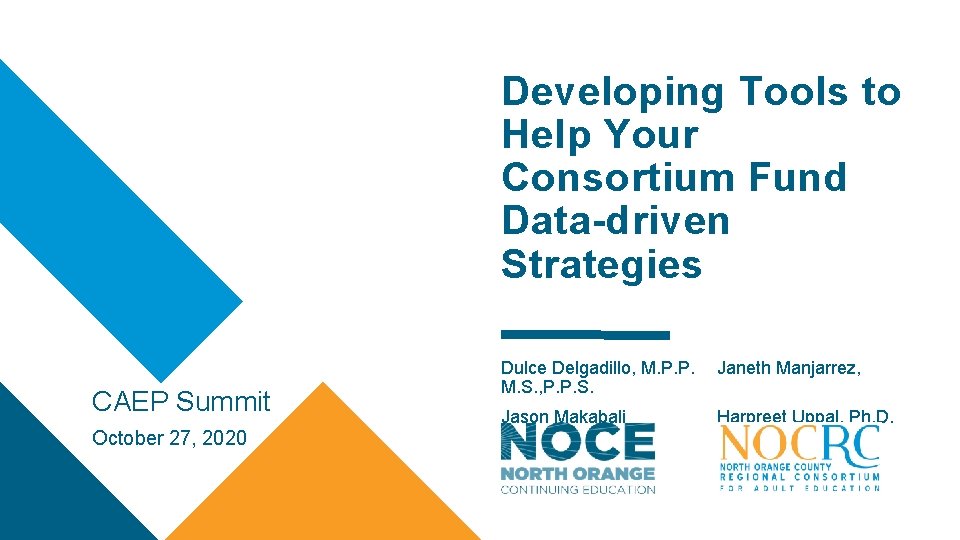 Developing Tools to Help Your Consortium Fund Datadriven