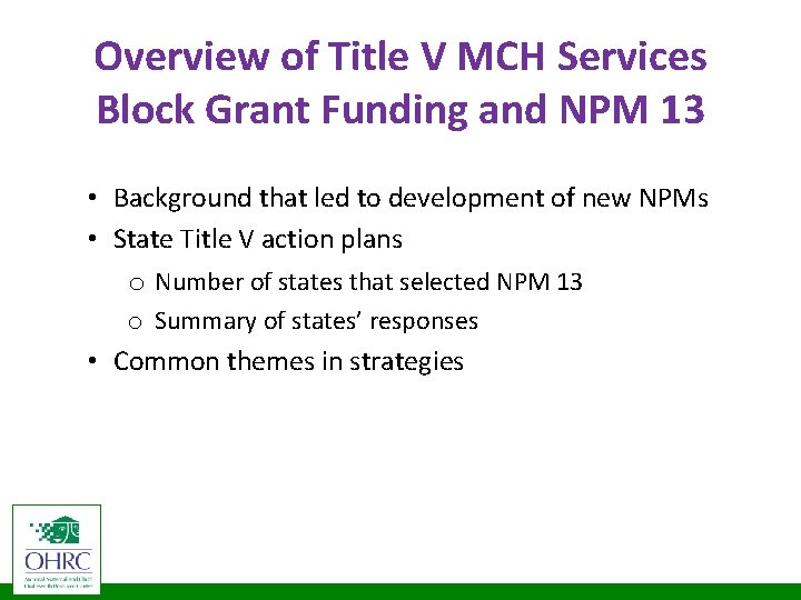 Title V MCH Block Grant Funding and NPM