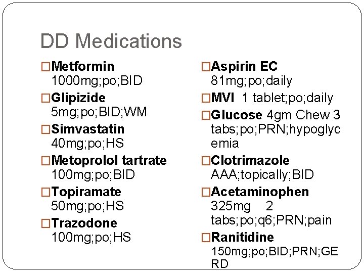 DD Final Case Presentation Presented By Steven Fiedler