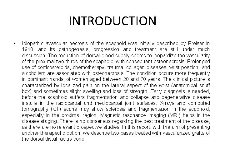 Treatment of Preiser disease with vascularized bone graft