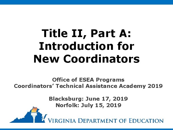 Title II Part A Introduction for New Coordinators