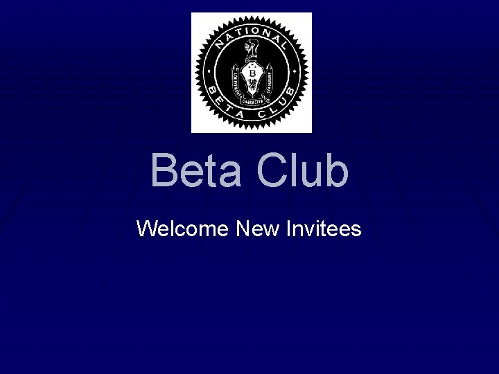 Beta Club Welcome New Invitees Youve Been Invited