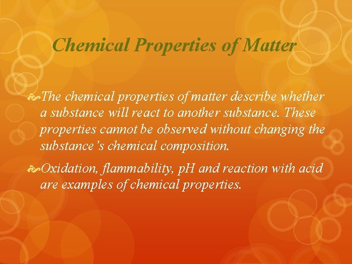 Properties of Matter Comparing Physical and Chemical Changes