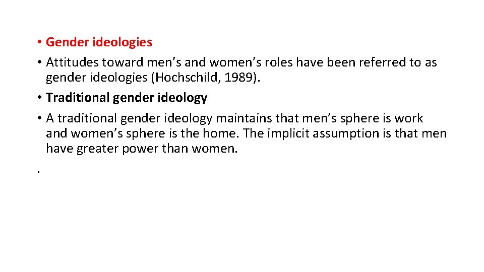 Gender Role Attitude Chapter 3 First examine research