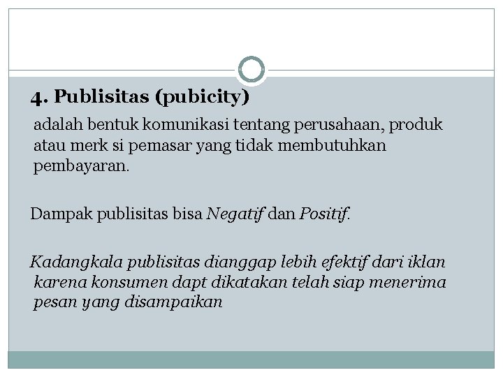 Pertemuan 12 PERILAKU KONSUMEN STRATEGI PROMOSI Lingkungan Promosi