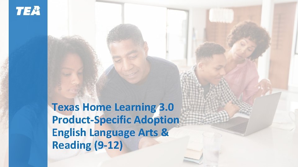 Texas Home Learning 3 0 ProductSpecific Adoption English