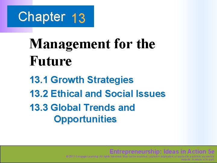 Chapter 13 Management for the Future 13 1