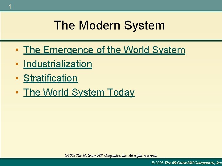 1 The Modern System The Emergence of the