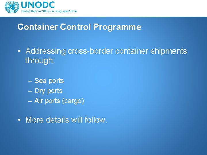 UNODC response to support border protection issues and