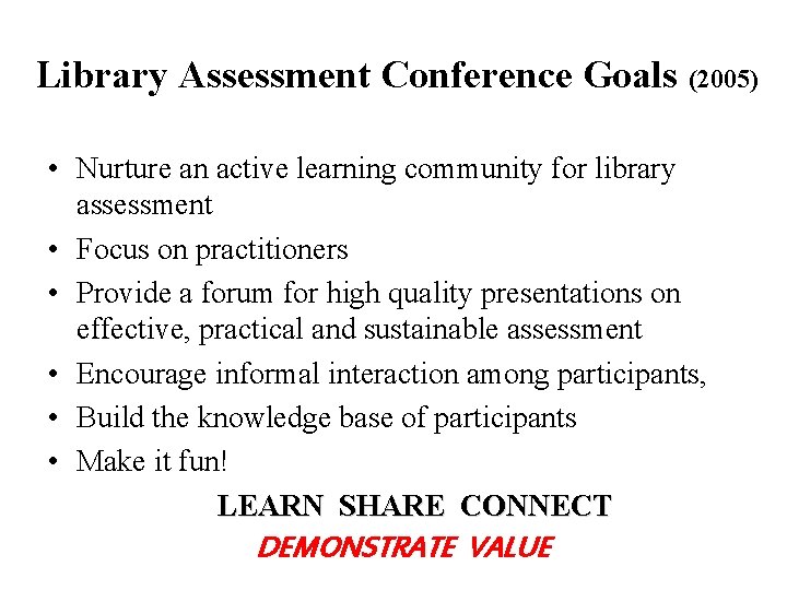 Building A Community of Practice The Library Assessment