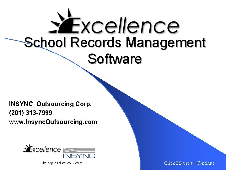 School Records Management Software INSYNC Outsourcing Corp 201
