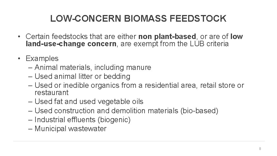 CLEAN FUEL STANDARD LAND USE AND BIODIVERSITY CRITERIA