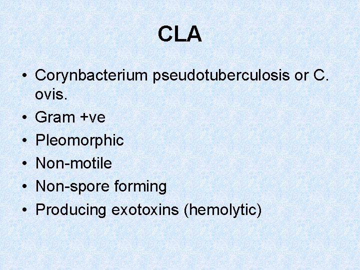 CASEOUS LYMPHADENITIS CLA Other names PSEUDOTUBERCULOSIS CHEESY GLANDS