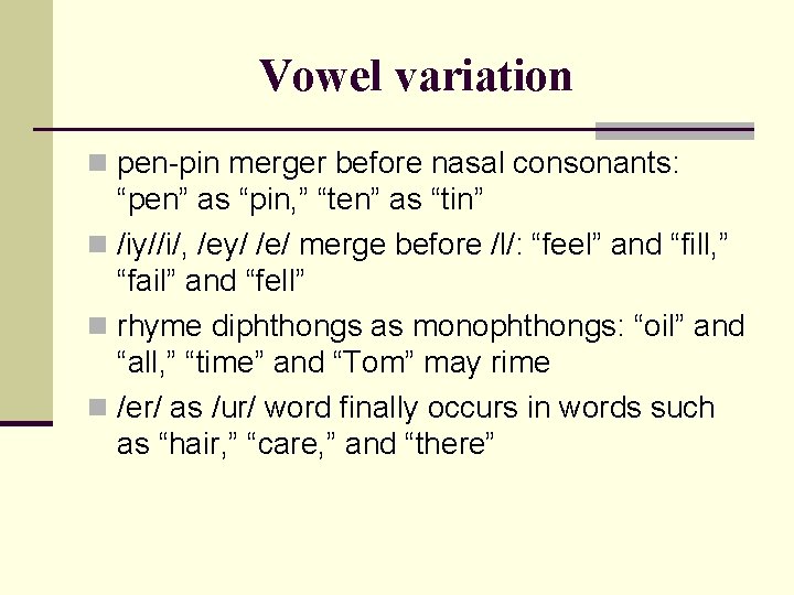 AFRICAN AMERICAN ENGLISH TERMINOLOGY n The African American