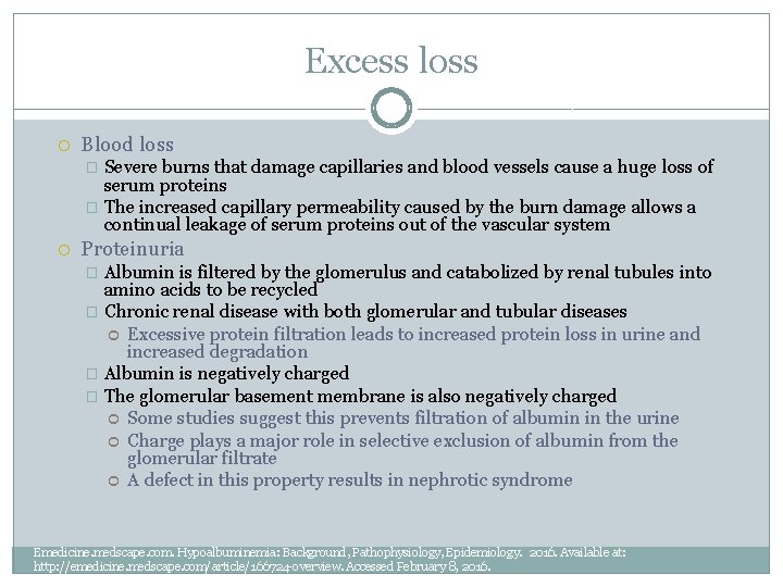 Pathophysiology of Hypoalbuminemia PAULA ROSE RENAL JANELLE FRALEY
