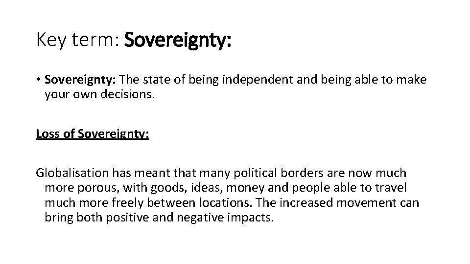 Political factors that affect global interactions What Political