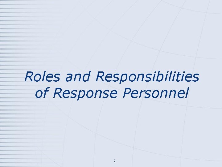 Cleaning and Disinfection Roles and Responsibilities Basic Protocol