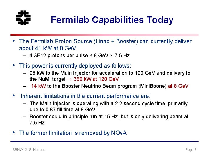 Evolution of Proton Capabilities Fermilab and Elsewhere Steve